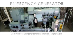 All About Emergency Generator on Ships - ShipFever